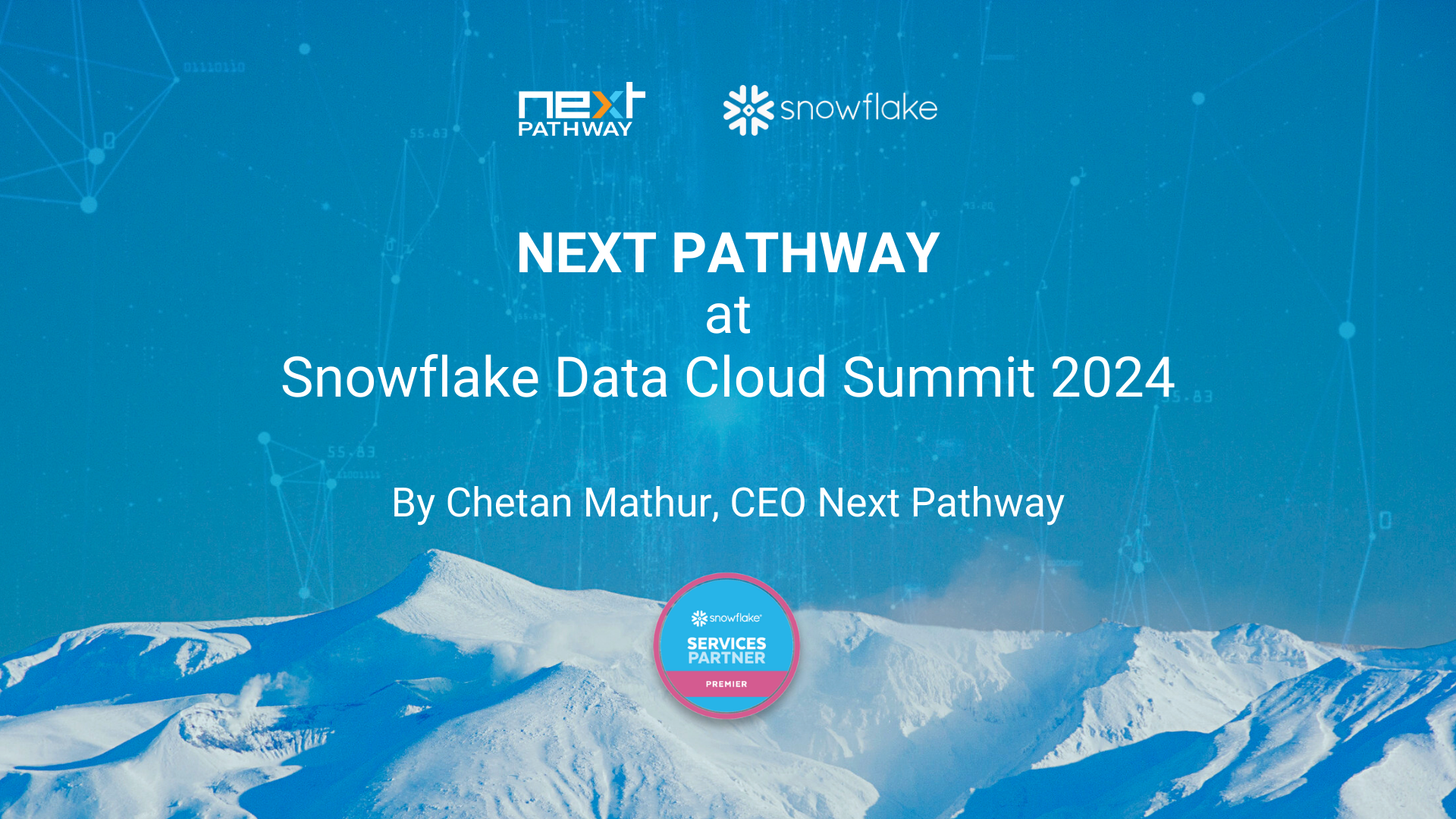 Next Pathway at Snowflake Data Cloud Summit 2024